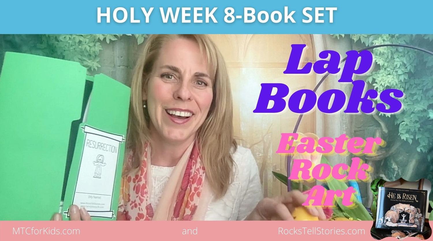 Lapbooks for the Holy Week Events & Easter with Rocks – Rocks Tell Stories